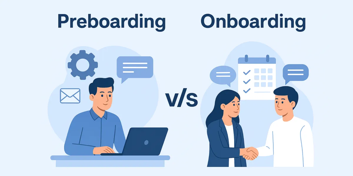 Preboarding vs Onboarding: Key Differences Explained